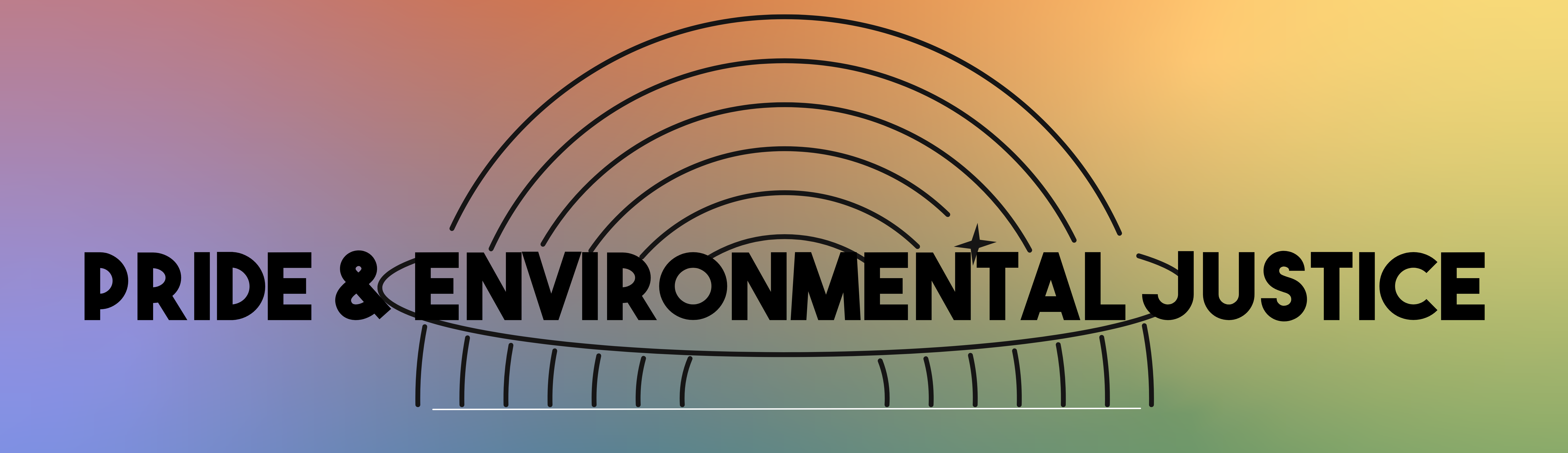 Pride and Environmental Justice - WE ACT for Environmental Justice