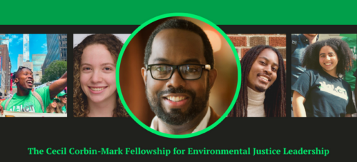 The Cecil Corbin-Mark Fellowship for Environmental Justice Leadership ...